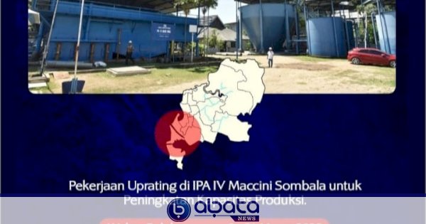 Tingkatkan Kapasitas Produksi Air, PDAM Makassar Uprating di IPA IV ...